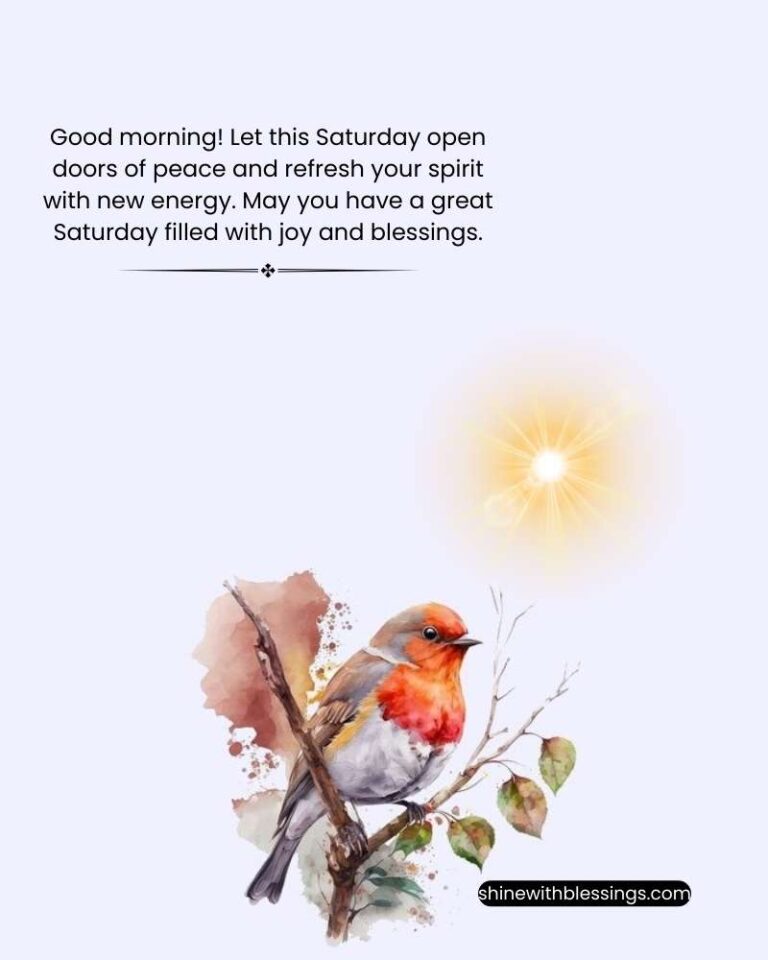 150+ Saturday Blessings Images and Quotes for a Peaceful Weekend ...