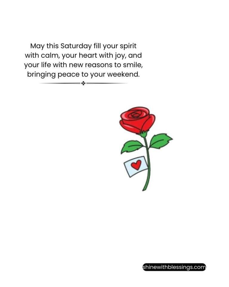 150+ Saturday Blessings Images and Quotes for a Peaceful Weekend ...