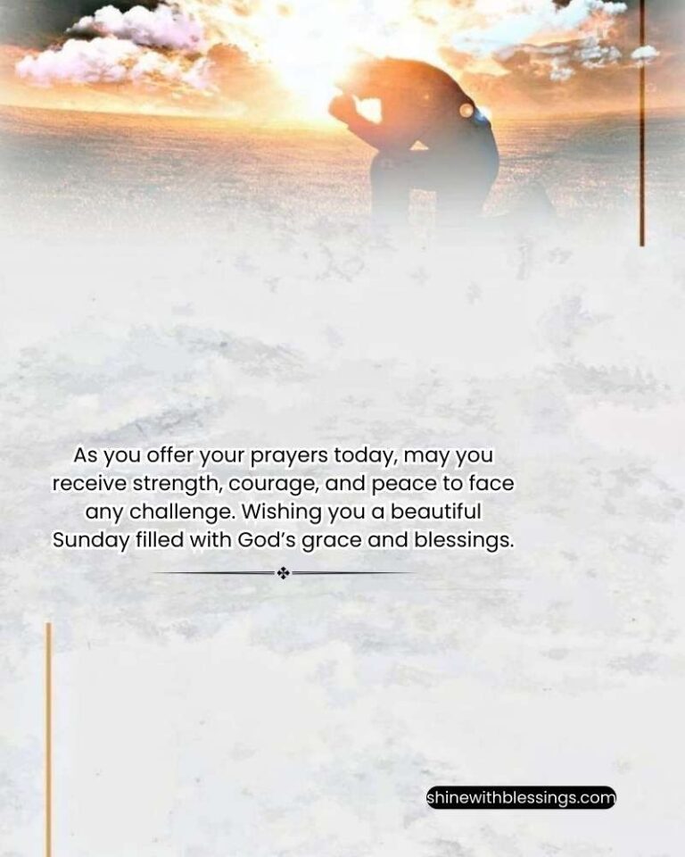 130+ Beautiful Sunday Blessings Images and Quotes to Inspire You