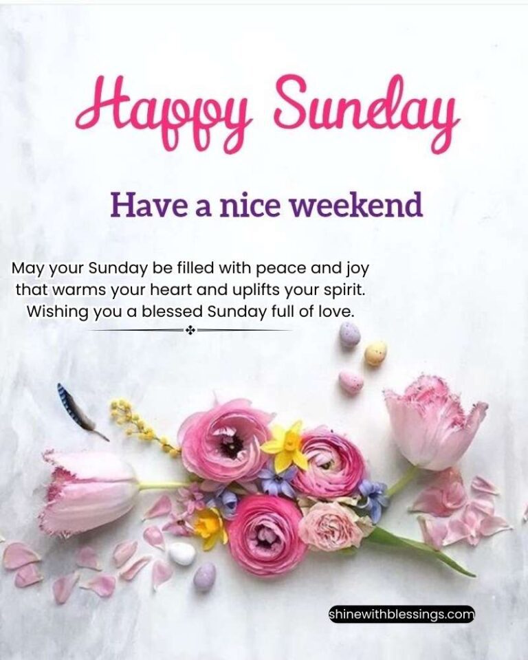 130+ Beautiful Sunday Blessings Images and Quotes to Inspire You
